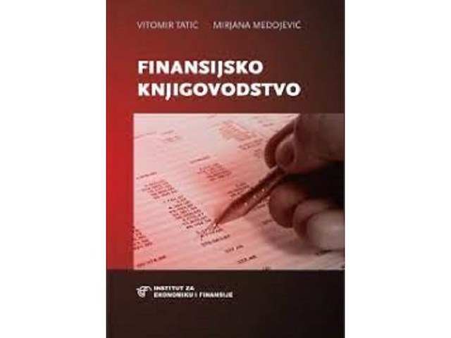 Finansijsko knjigovodstvo - V. Tatić, M. Medojević