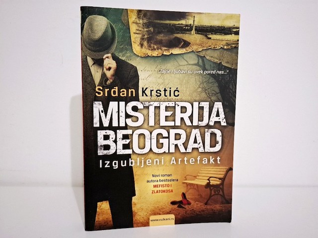 Misterija Beograd izgubljeni artefakt- Srđan Krstić