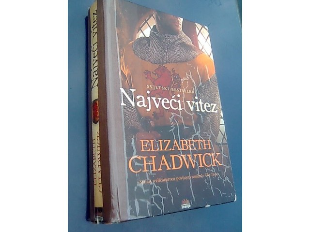 Najveći vitez - Elizabeth Chadwick