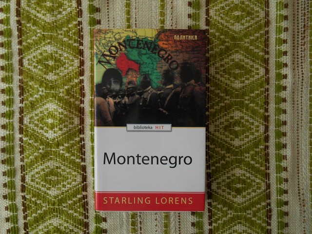 Starling Lorens - Montenegro