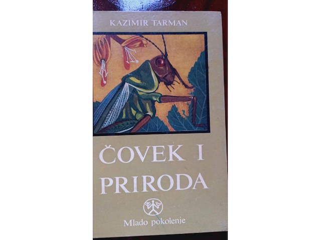 ČOVEK I PRIRODA. Kazimir Tarman