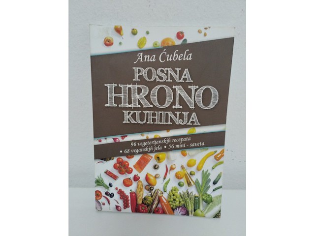 Posna hrono kuhinja - Ana Ćubela
