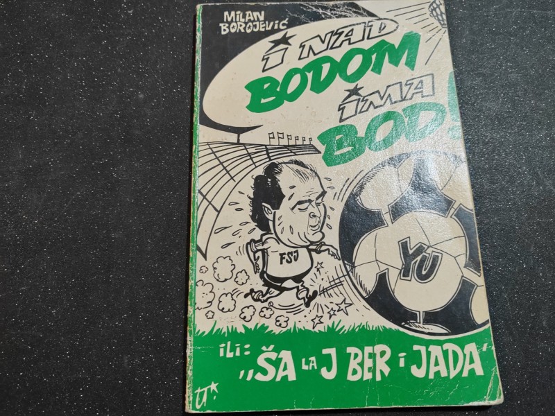 SAJBERIJADA * I NAD BODOM IMA BOD * MILAN BOROJEVIC