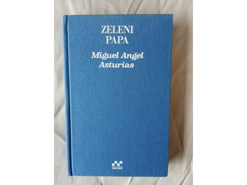 Zeleni Papa-Miguel Angel Asturias