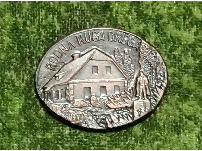 RODNA KUĆA DRUGA TITA.