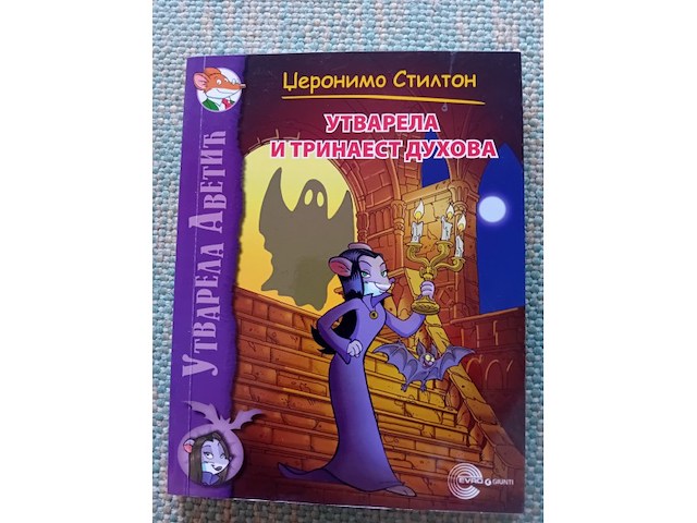 Džeronimo Stilton Utvarela i trinaest duhova