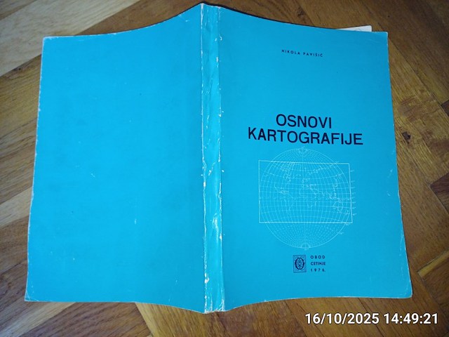 NIKOLA PAVIŠIĆ, OSNOVI KARTOGRAFIJE