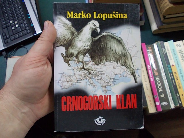 Marko Lopušina - Crnogorski klan