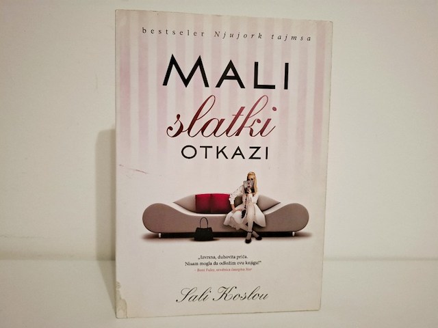 Mali slatki otkazi  - Sali Koslou