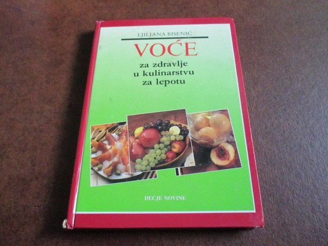VOĆE... / Ljiljana Bisenić