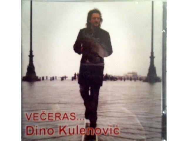 DINO KULENOVIĆ - VEČERAS...CD