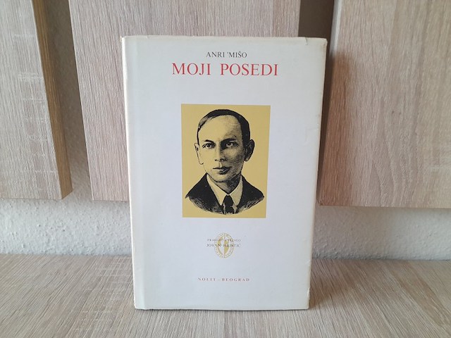 Moji posedi - Anri Mišo