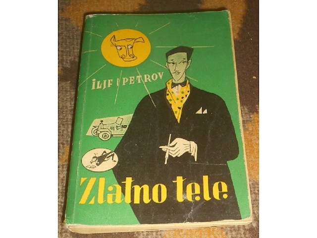 Iljf i Petrov - Zlatno tele
