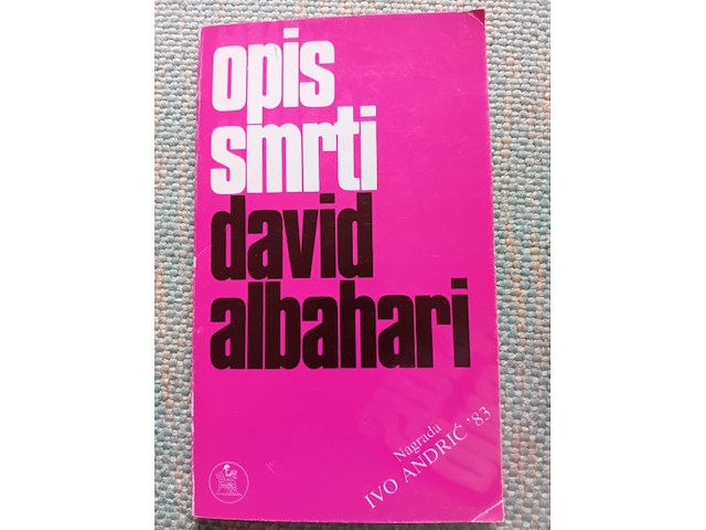 David Albahari Opis smrti