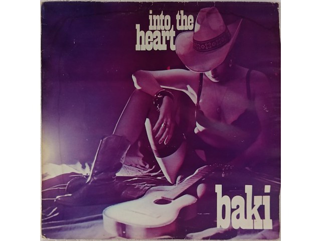 LPD Baki (Dragoljub Crnčević) - Into The Heart