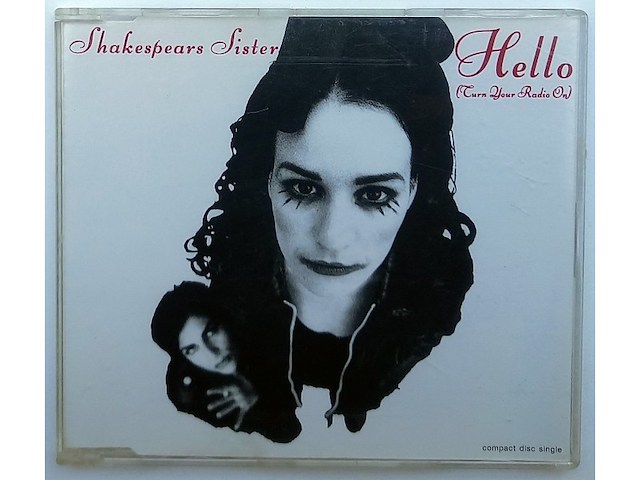 Shakespear`s Sister - Hello (Turn Your Radio On)