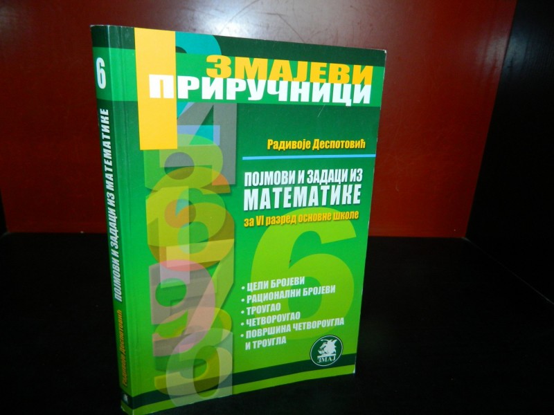 Pojmovi i zadaci iz matematike za VI razred