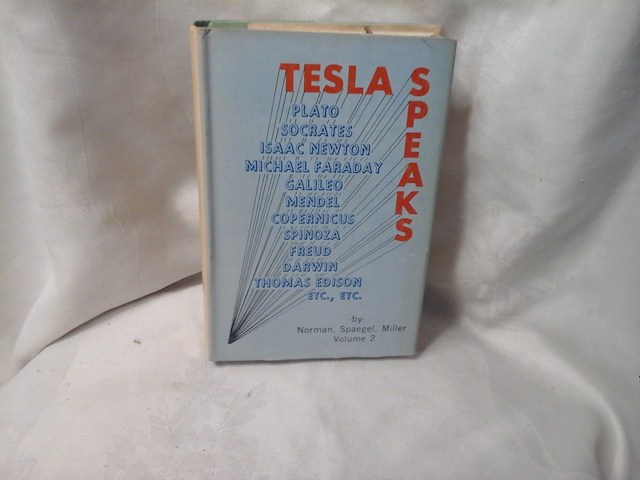 Tesla speaks vol 2  worlds speak to earth  Ruth Norman