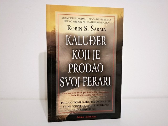 Kaluđer koji je prodao svoj Ferari  - Robin Šarma