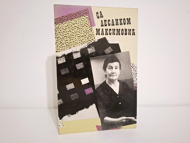 Sa Desankom Maksimović  - Ljubisav Andrić
