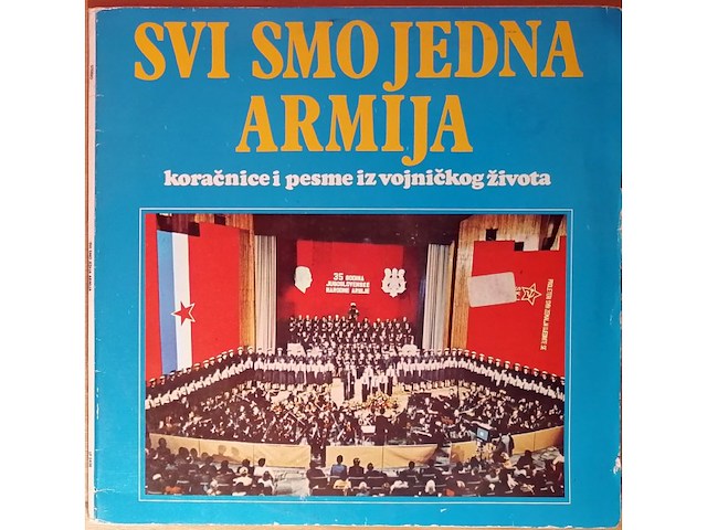 Tito 2LP: V/A - Svi smo jedna armija (1977) Neca, IVER