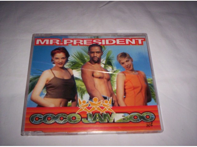 Mr.President – Coco Jamboo