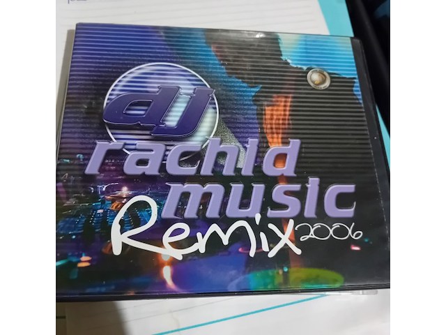 RACHID MUSIC REMIX 2006