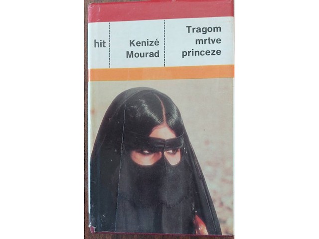 Tragom mrtve princeze Kenize Mourad
