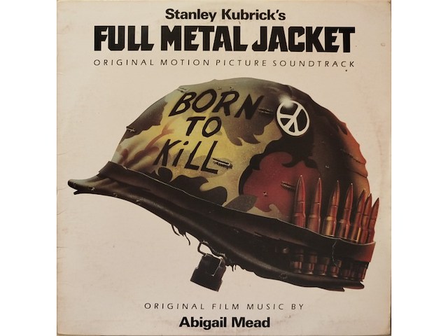 Various – Stanley Kubrick`s Full Metal Jacket
