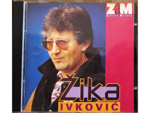 CD folk: ŽIKA IVKOVIĆ - Krčmi krčmo moje dane 1993 MINT