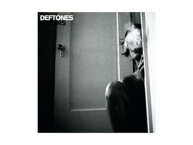 Deftones - Covers