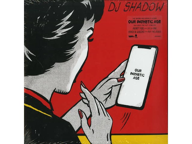 Dj Shadow - Our Pathetic Age