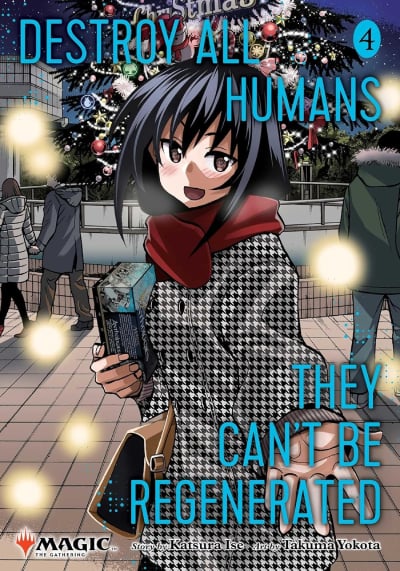 Destroy All Humans. They Can't Be Regenerated, Vol. 4