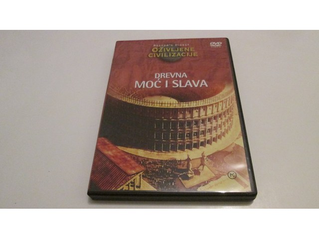 DVD - OZIVLJENE CIVILIZACIJE - DREVNA MOC I SLAVA