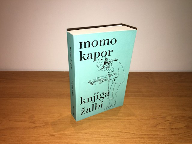 MOMO KAPOR - KNJIGA ŽALBI