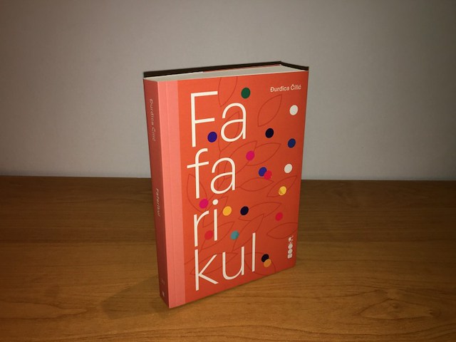 ĐURĐICA ČILIĆ - FAFARIKUL