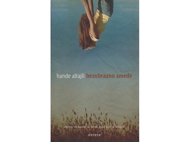 Hende Altajli - BEZOBRAZNO SMEĐE