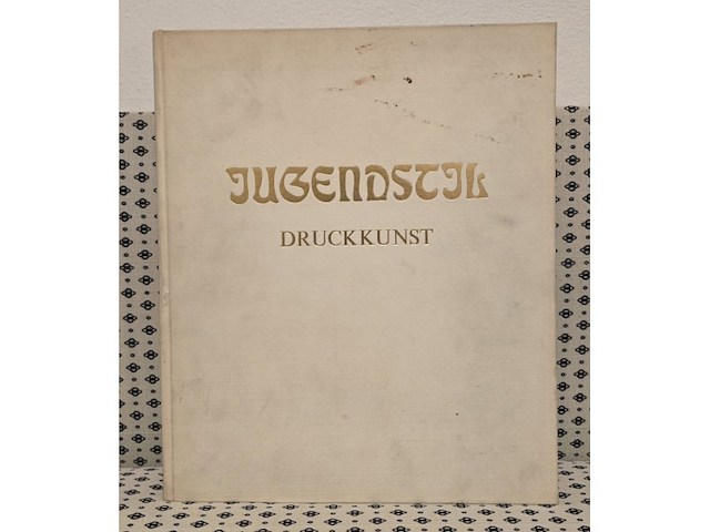 Jugendstil - Art Nuvo - Secesija - Druckkunst