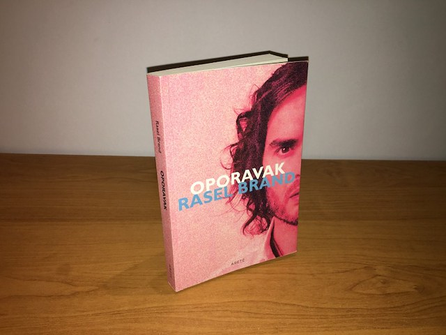 RASEL BRAND - OPORAVAK - sloboda od naših zavisnosti