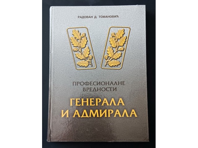 Profesionalne Vrednosti Generala Admirala knjiga