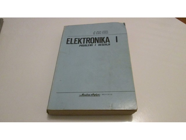 Elektronika I problemi i resenja, Hrbisek, Vasiljevic