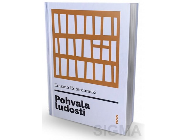 Pohvala ludosti – Erazmo Roterdamski