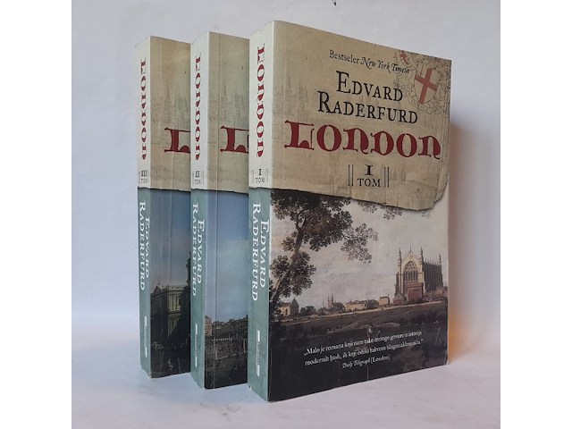 Edvard Raderfurd London I - II - III NOVO