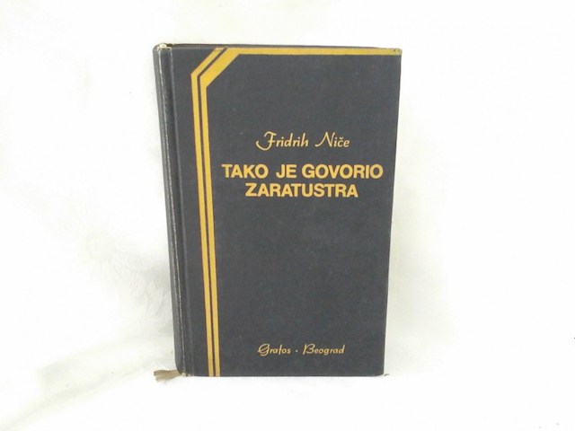 Tako je govorio Zaratustra Fridrih Niče