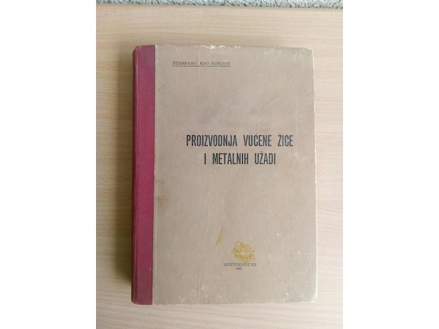 Proizvodnja vučene žice i metalnih užadi, M.Višošević