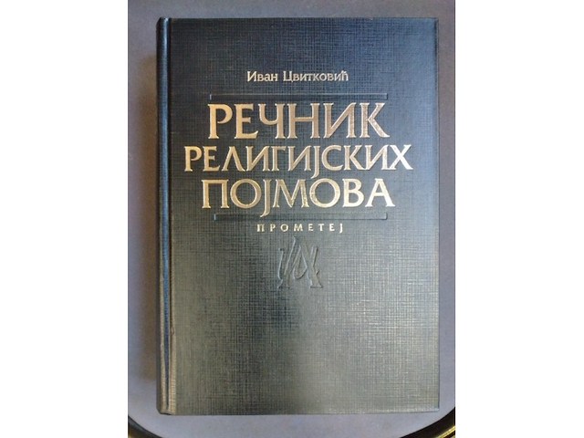 REČNIK RELIGIJSKIH POJMOVA - Ivan Cvitković