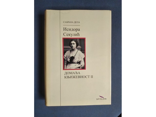 DOMAĆA KNJIŽEVNOST 2 - Isidora Sekulić