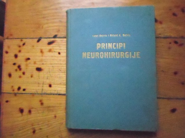 LOJAL DEJVIS RIČARD DEJVIS - PRINCIPI NEUROHIRURGIJE