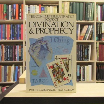 The Complete Illustrated Book of Divination & Prophecy