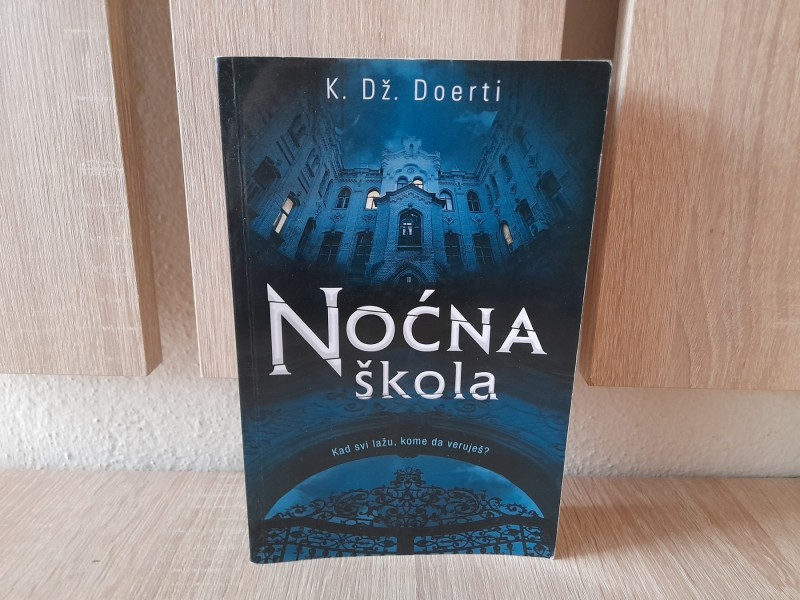 Noćna škola - K. Dž. Doerti